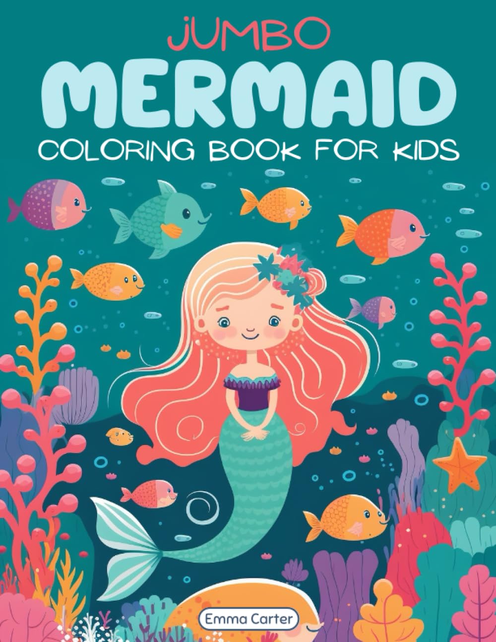 Jumbo Mermaid Coloring Book for Kids: 50 Awesome, Fun, and Easy ...