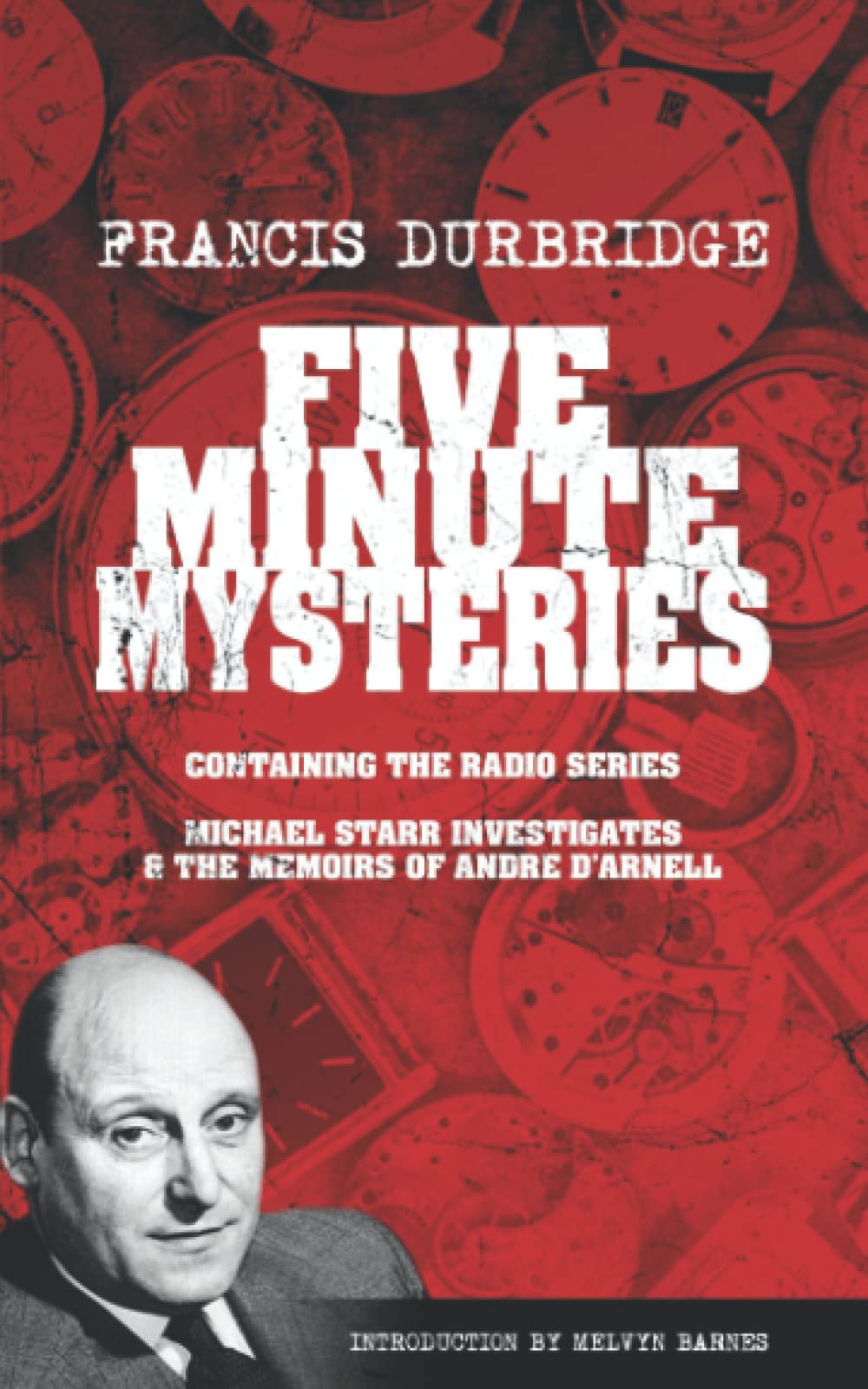 Five Minute Mysteries (contains Michael Starr Investigates and The ...