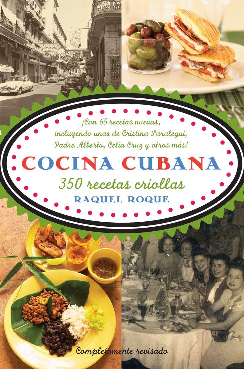 Amazon.com: Cocina cubana / Cuban Cuisine: 350 recetas criollas ...