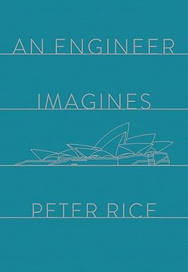An Engineer Imagines: Amazon.co.uk: Rice, Peter: 9781849944236: Books