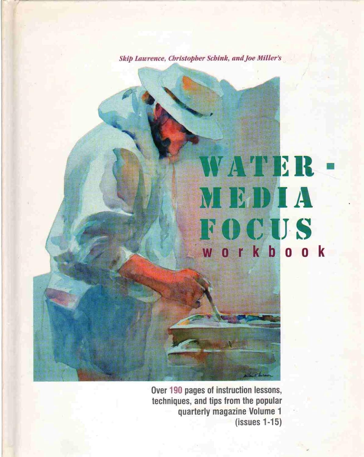 Amazon.com: WATERMEDIA FOCUS WORKBOOK Volume 1: 9781890052058: Skip ...