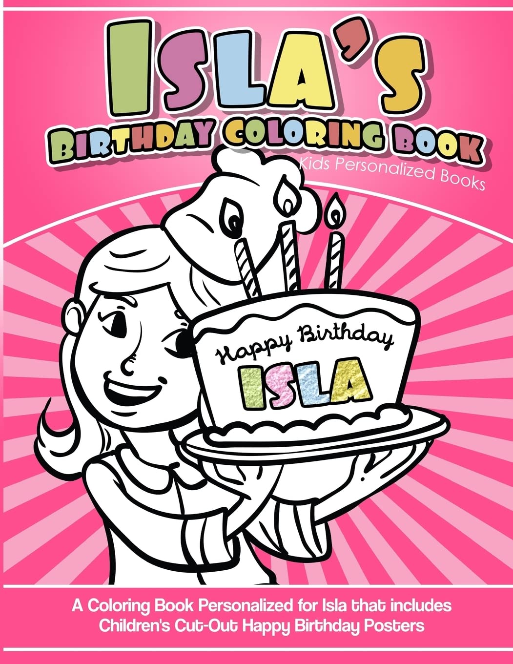 Isla's Birthday Coloring Book Kids Personalized Books: A Coloring Book ...