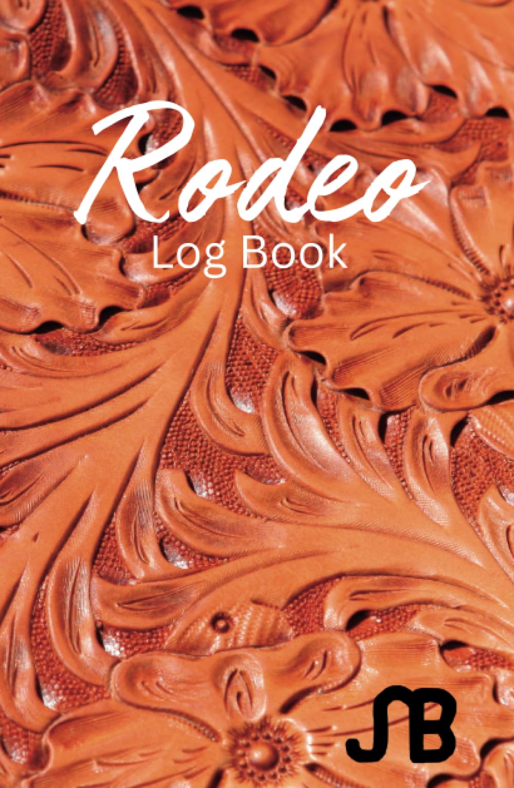 Rodeo Log Book: Record keeping, Barrel Racing, Roping: Baird, DM, Baird ...