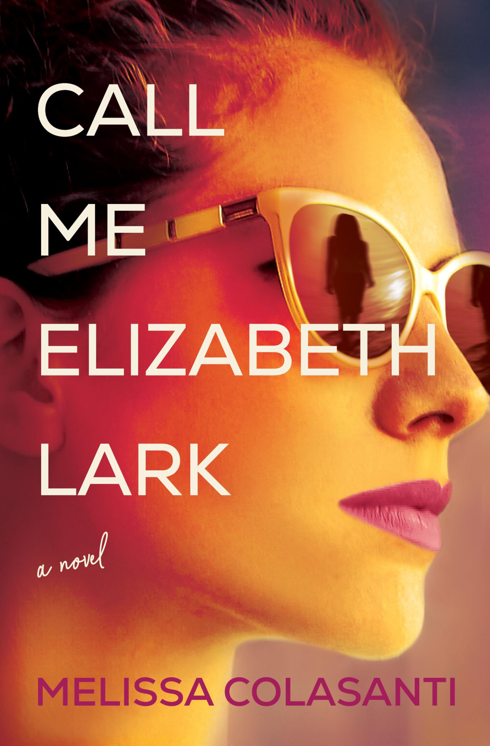 Amazon.com: Call Me Elizabeth Lark: A Novel: 9781643856827: Colasanti ...