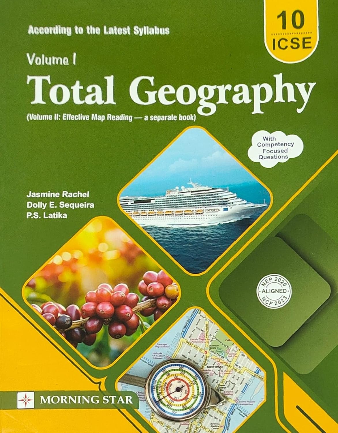 Total Geography Vol. 1 with Competency Focused Questions for ICSE Class ...
