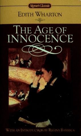 The Age of Innocence: Wharton, Edith: 9780451526120: Amazon.com: Books