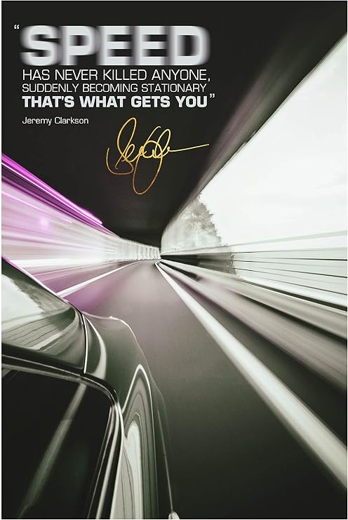 Inspiring Speed Has Never Killed Anyone Images