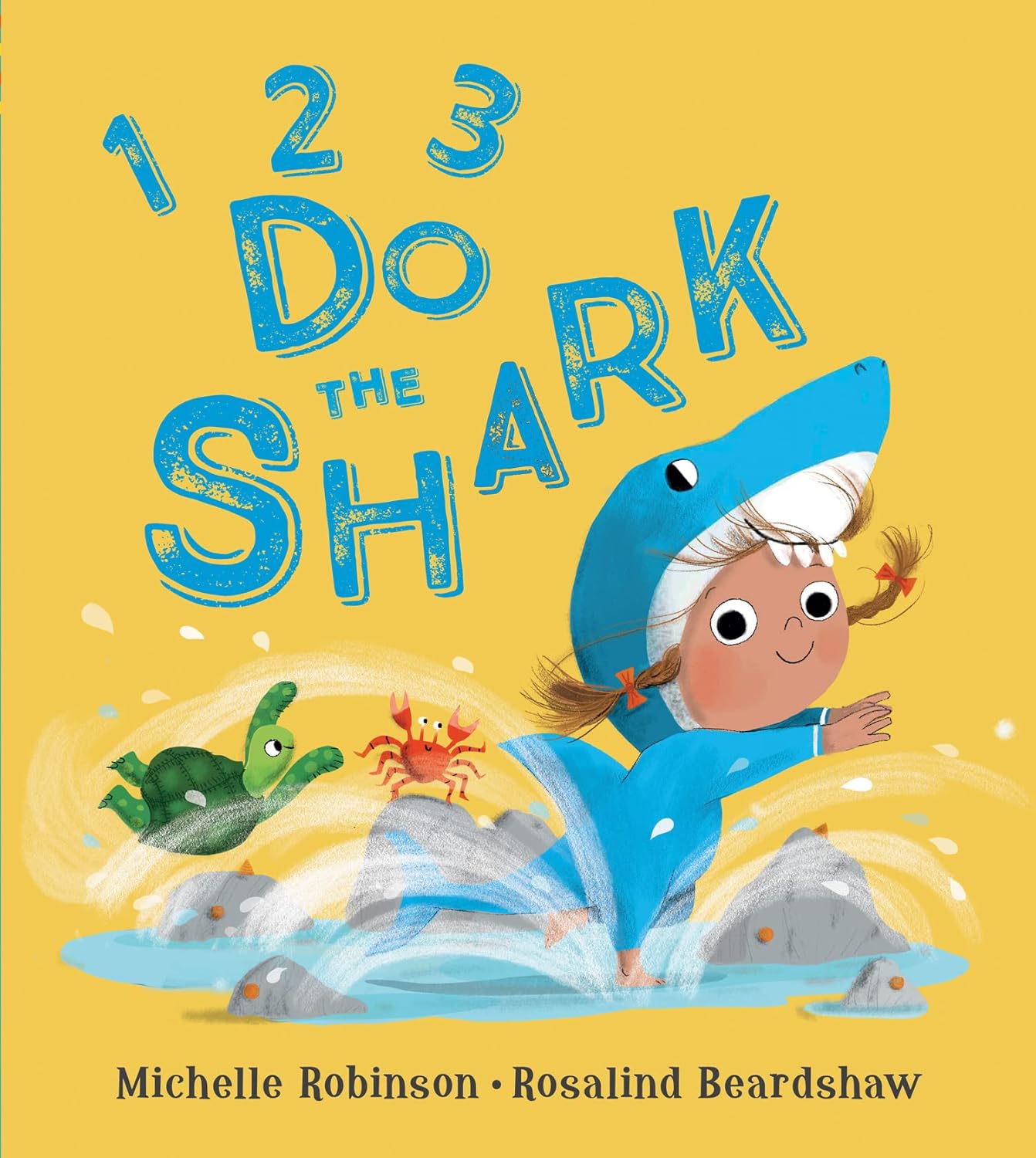 1, 2, 3, Do the Shark: Count down to bedtime with gentle imaginative ...