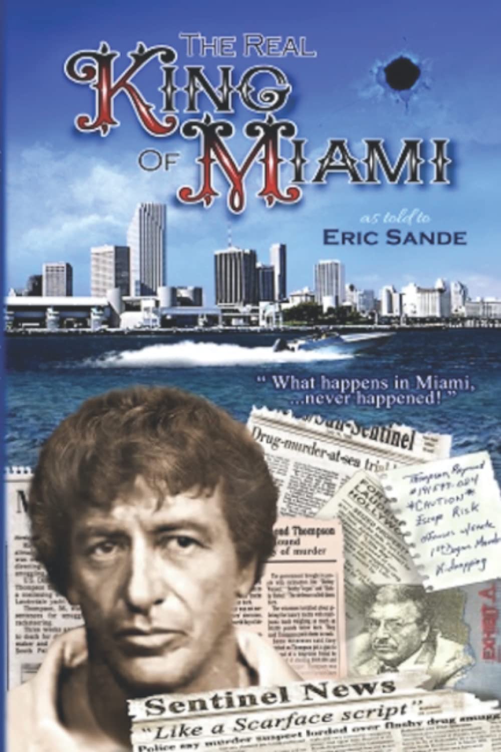 Buy The Real King of Miami: The story of convicted murderer Ray "Li'l ...