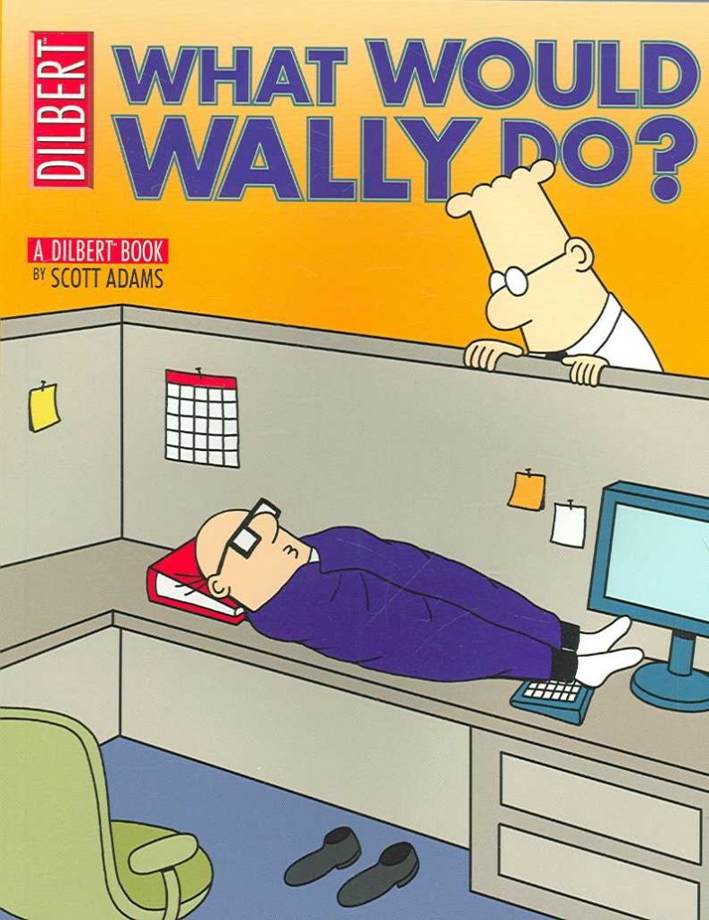 Dilbert: What Would Wally Do?: Amazon.co.uk: Adams, Scott ...