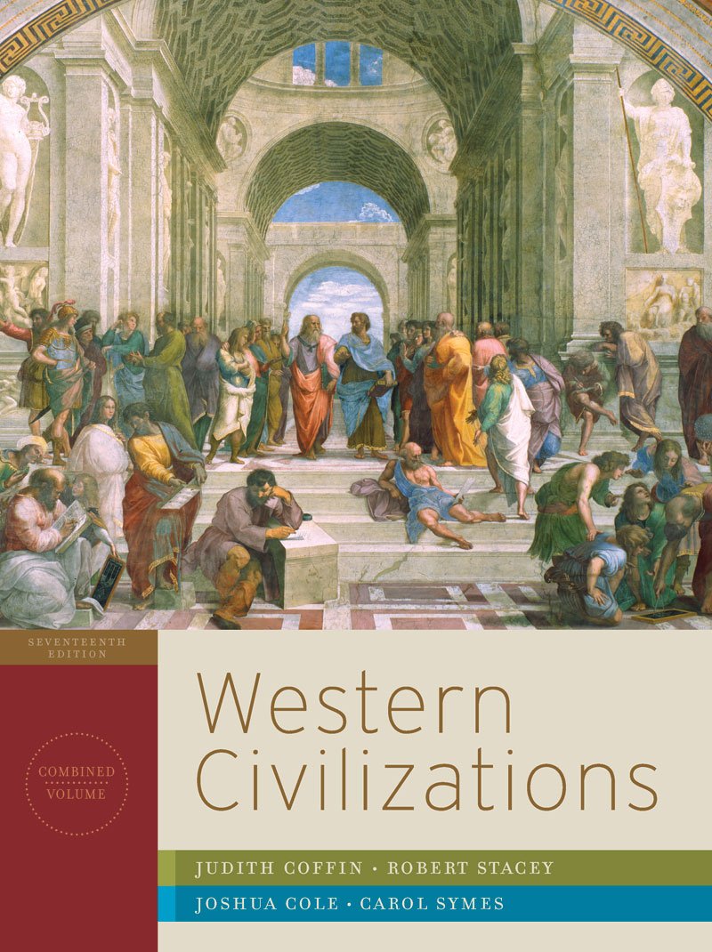 Amazon.com: Western Civilizations: Their History & Their Culture ...
