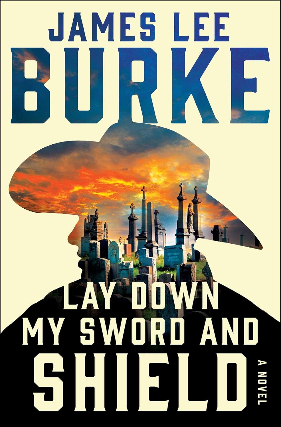 Lay Down My Sword and Shield: Burke, James Lee: 9781439165454: Books ...