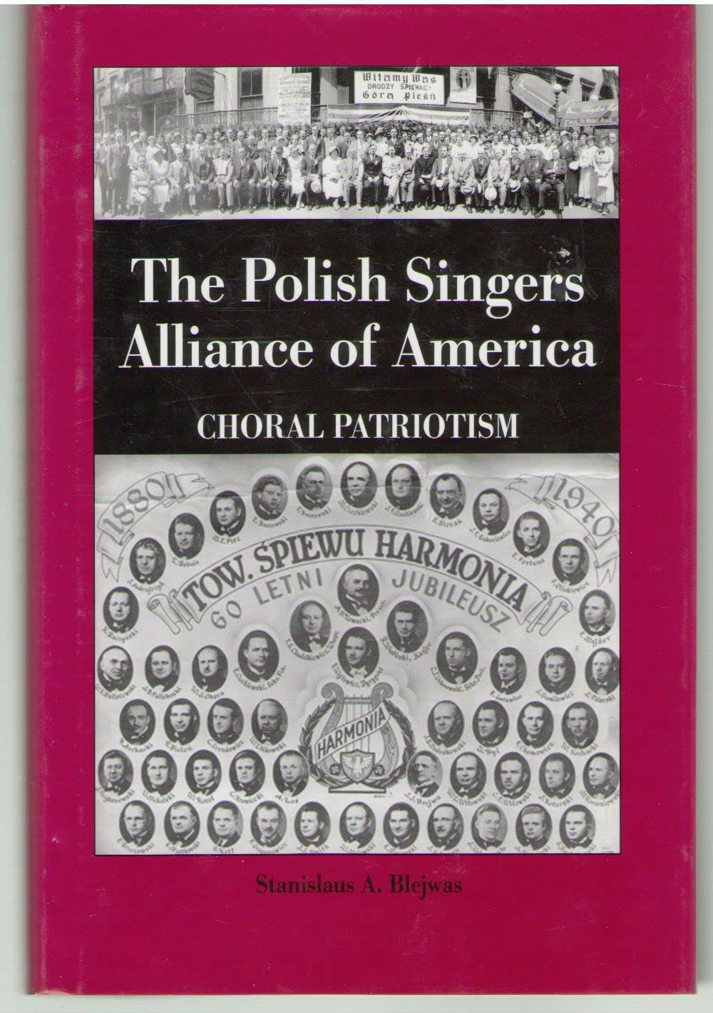 Amazon.com: The Polish Singers Alliance of America 1888-1998: Choral ...
