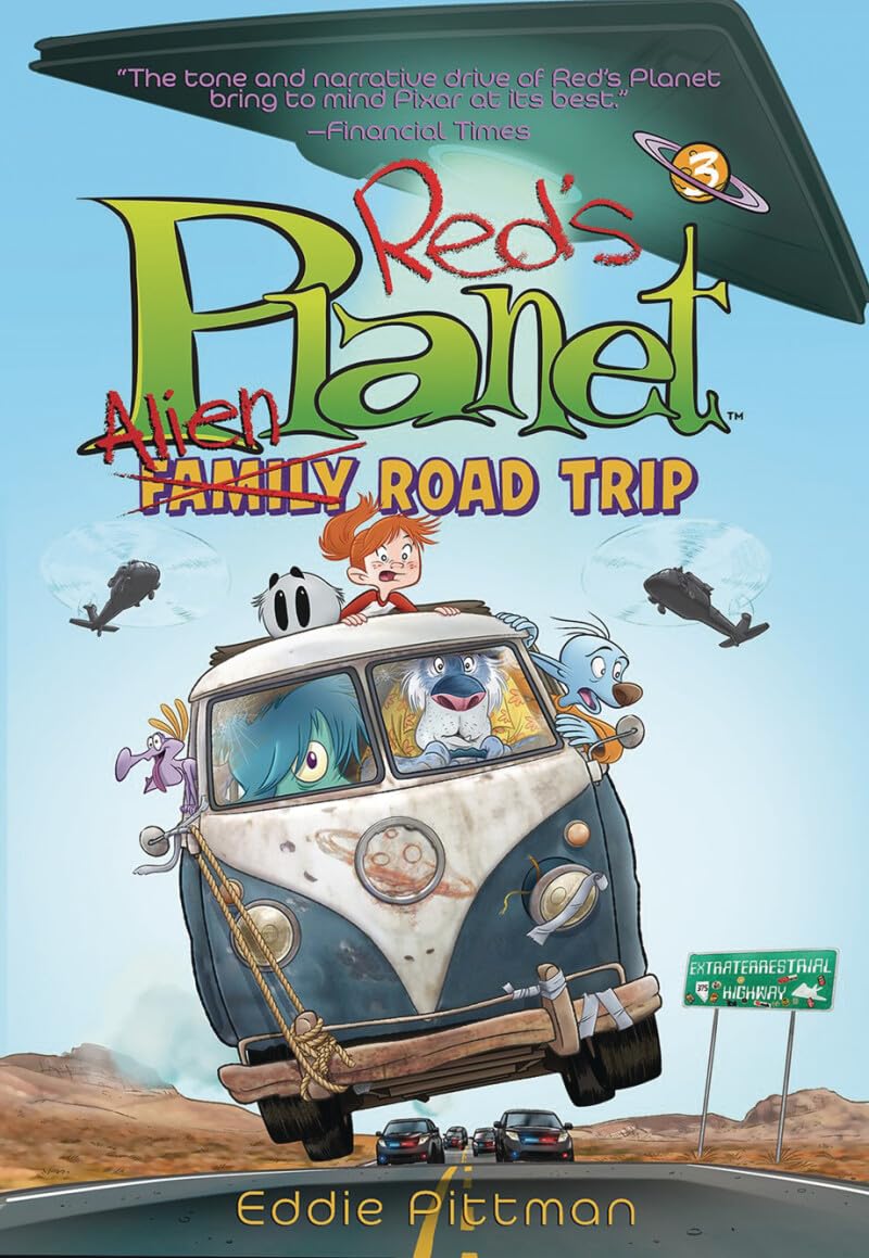 Alien Family Road Trip (Red's Planet Book 3): Amazon.co.uk: Pittman ...