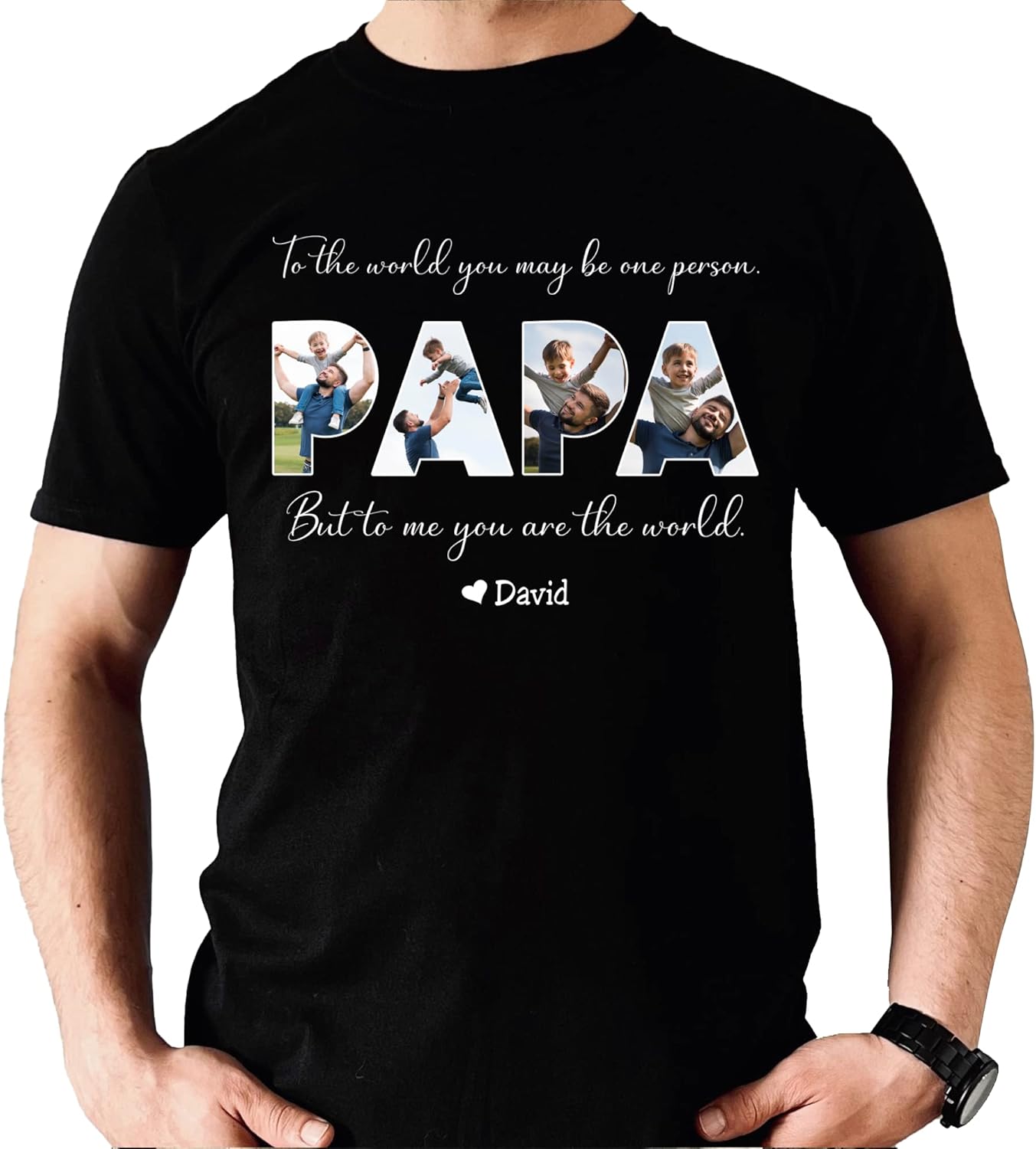 Amazon.com: Personalized to The World You May Be One Person Papa - But ...