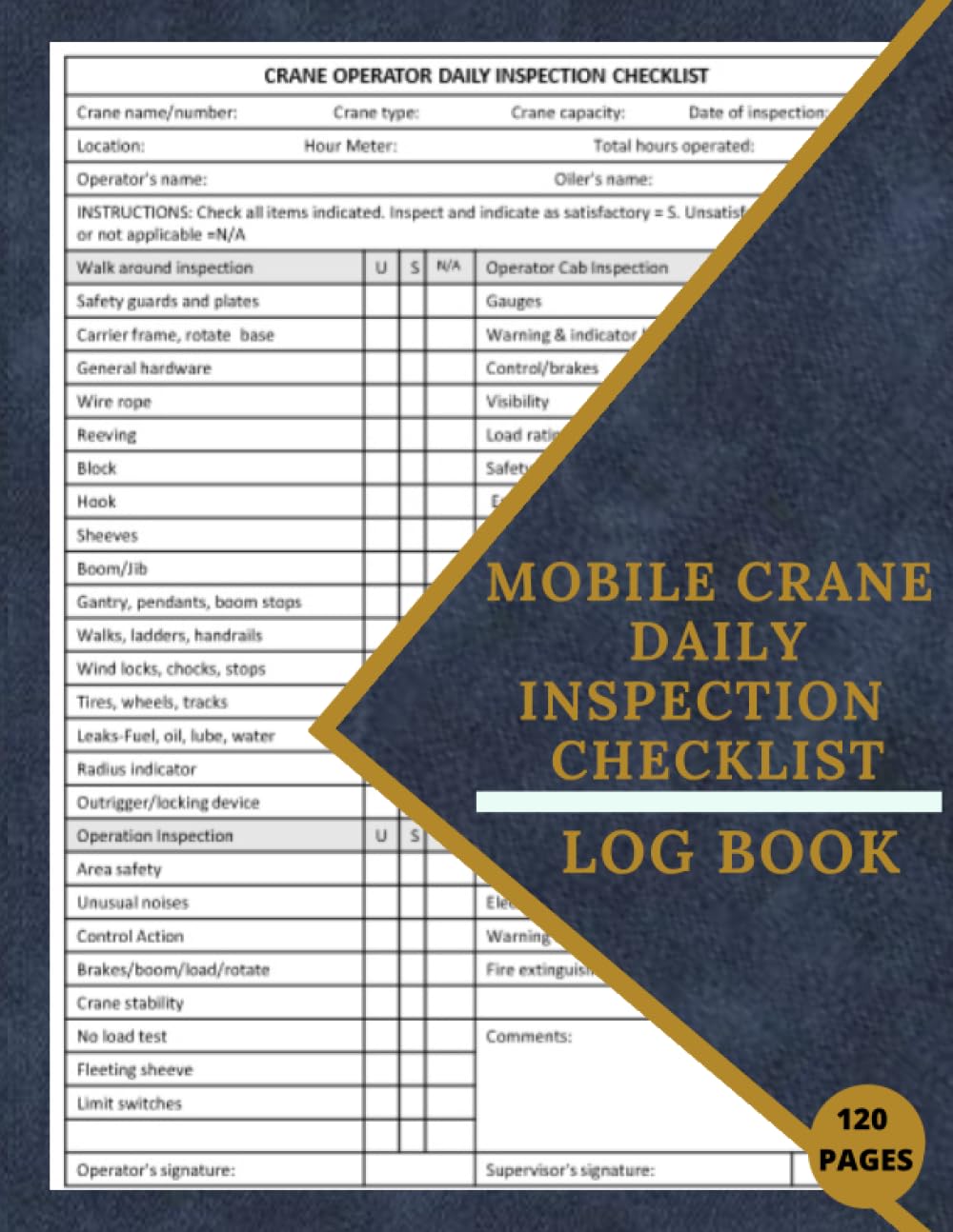 Mobile Crane Daily Inspection Checklist Log Book: Crane Operator Log ...