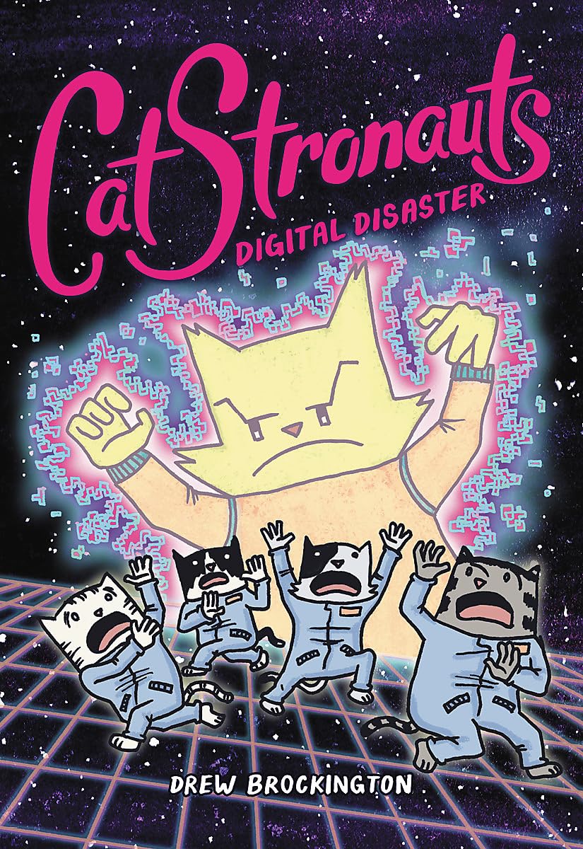 Amazon.com: CatStronauts: Digital Disaster (CatStronauts, 6 ...