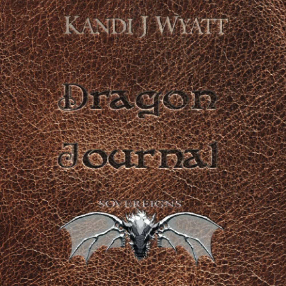 Amazon.com: Dragon Journal: A Four Stars over Ardatz: Sovereigns companion: Wyatt, Kandi J: Books
