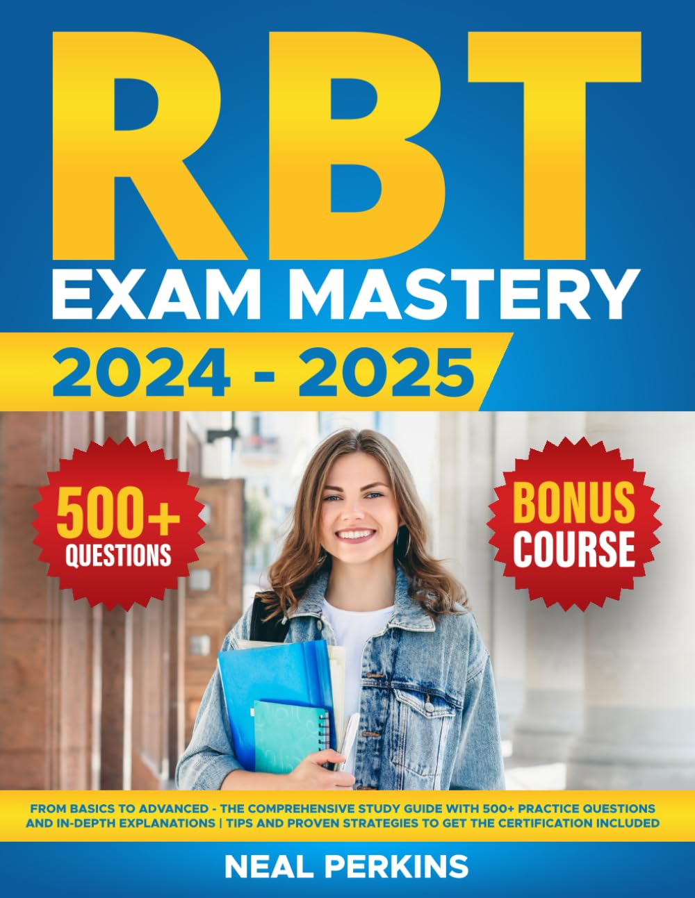 RBT Exam Mastery: From Basics to Advanced - The Comprehensive Study ...