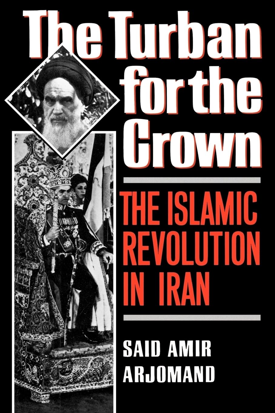 Amazon | The Turban for the Crown: The Islamic Revolution in Iran ...
