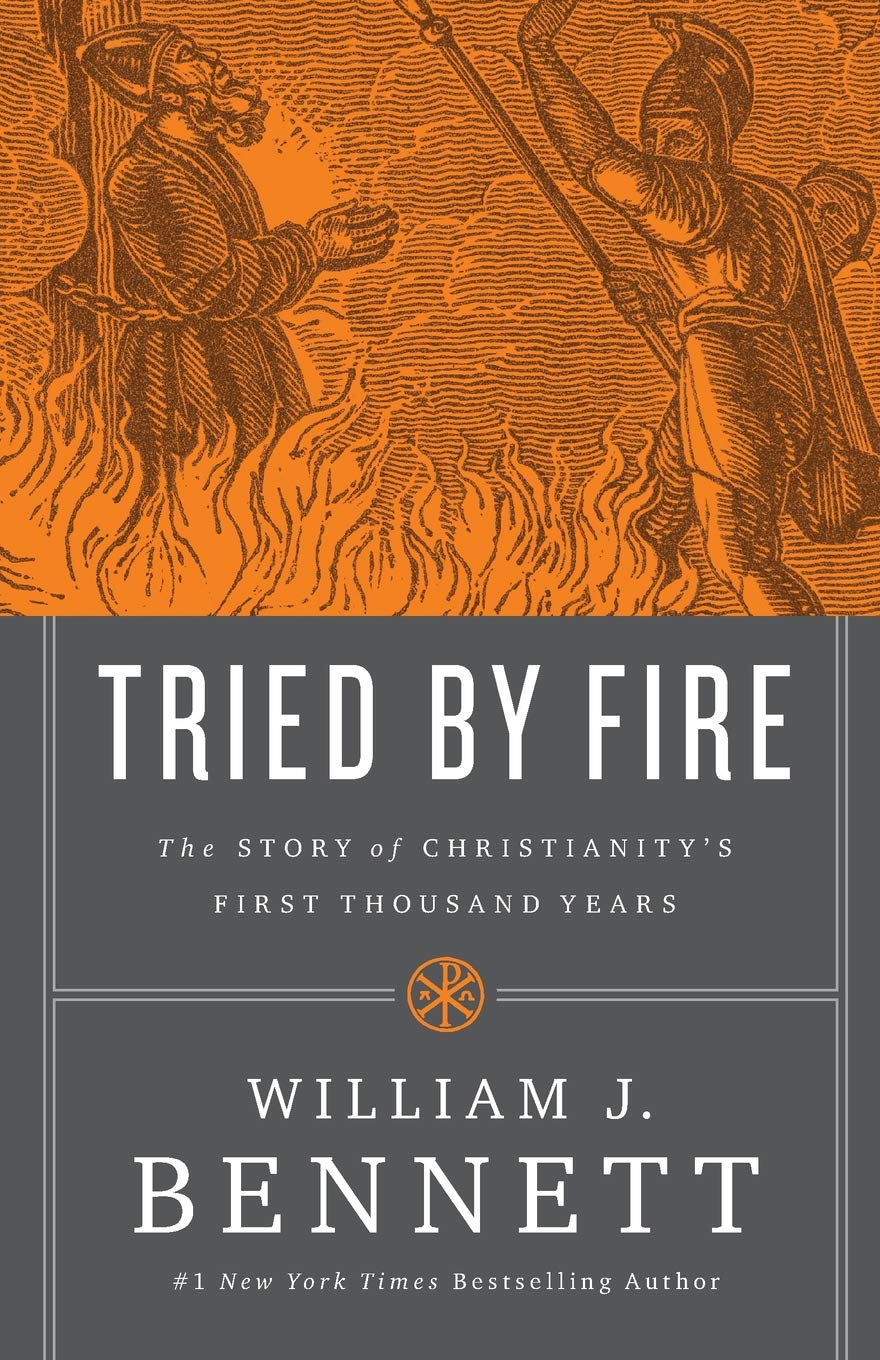 Buy Tried by Fire: The Story of Christianity's First Thousand Years ...