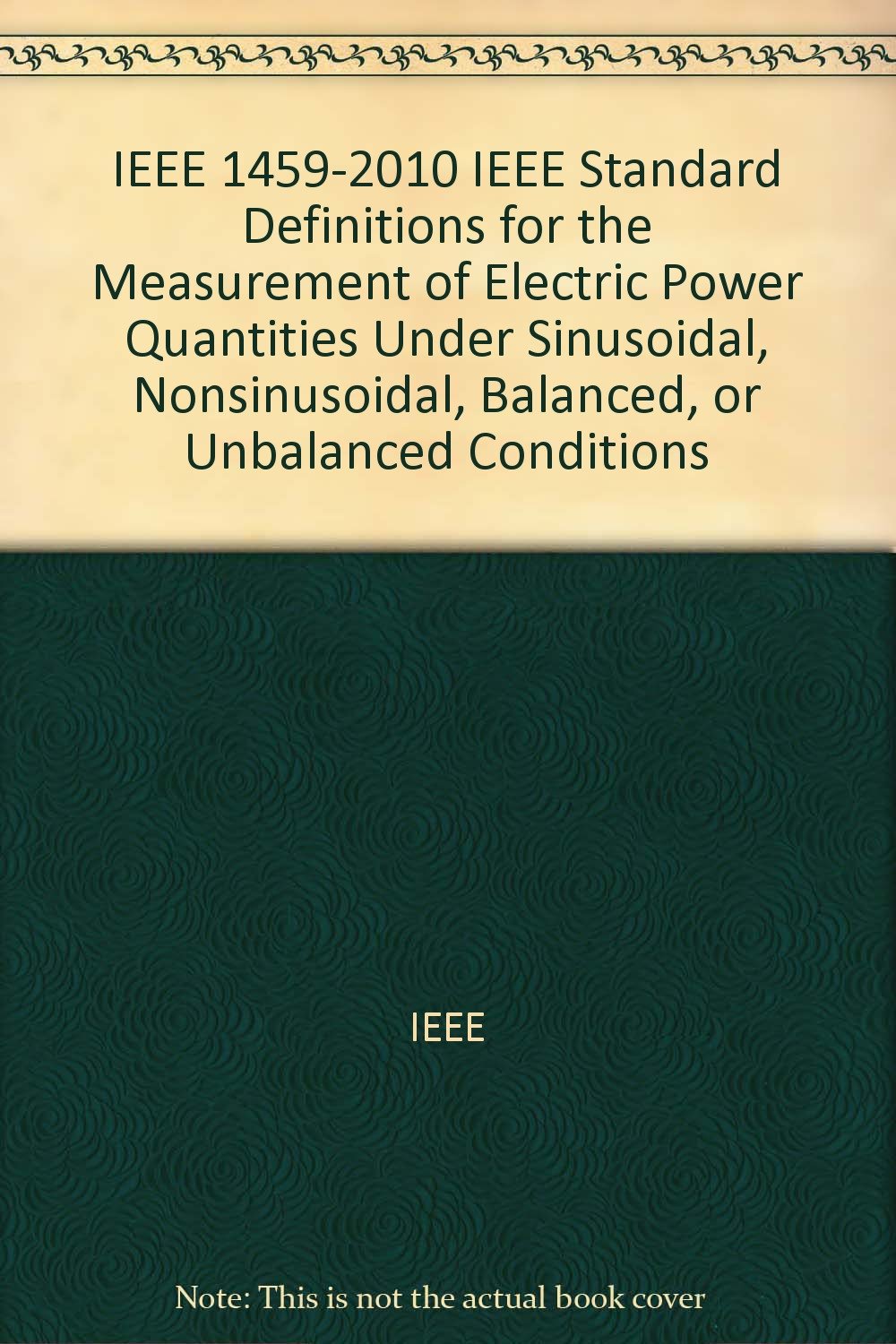 IEEE 1459-2010 IEEE Standard Definitions for the Measurement of ...