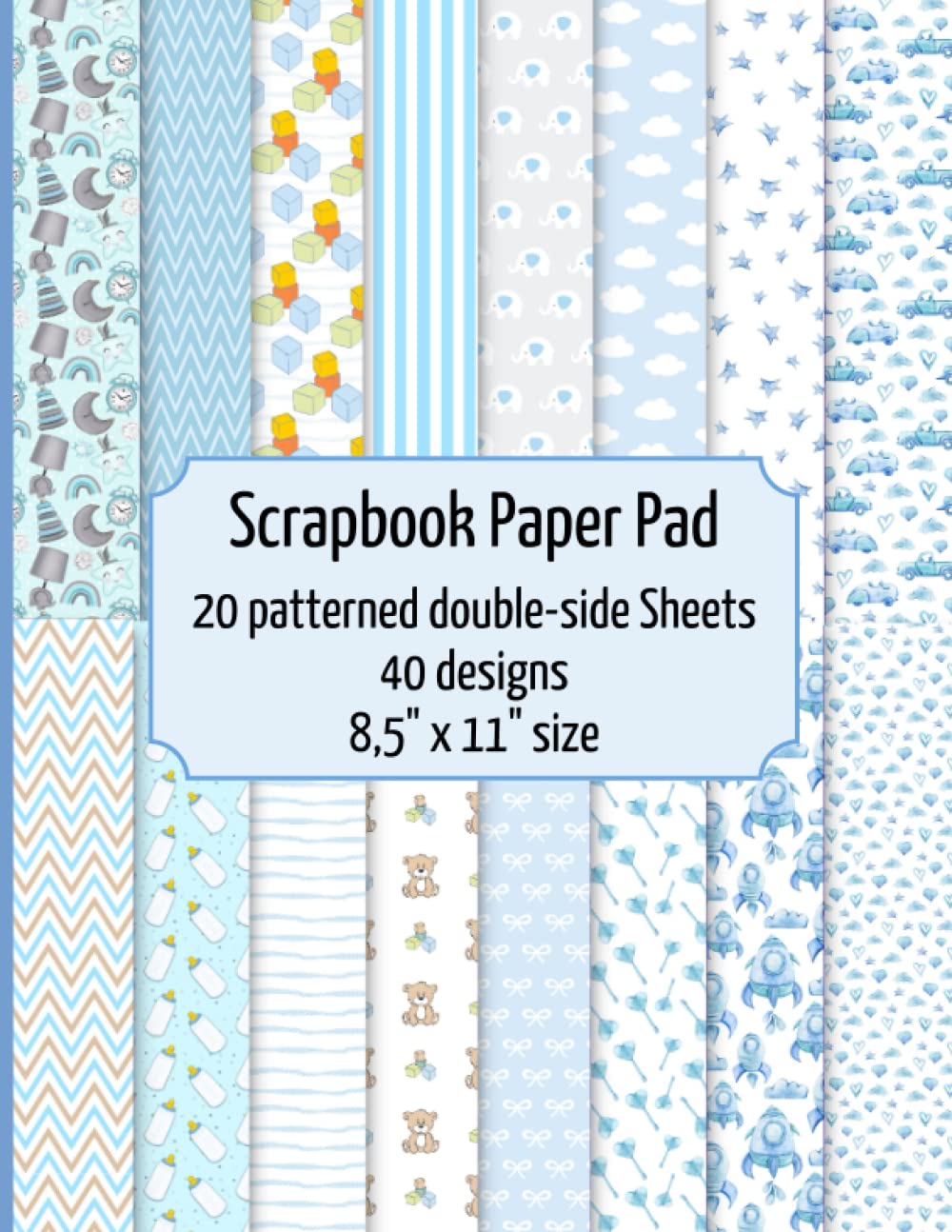 Baby Boy scrapbook paper pad: 20 patterned double sided sheets for ...