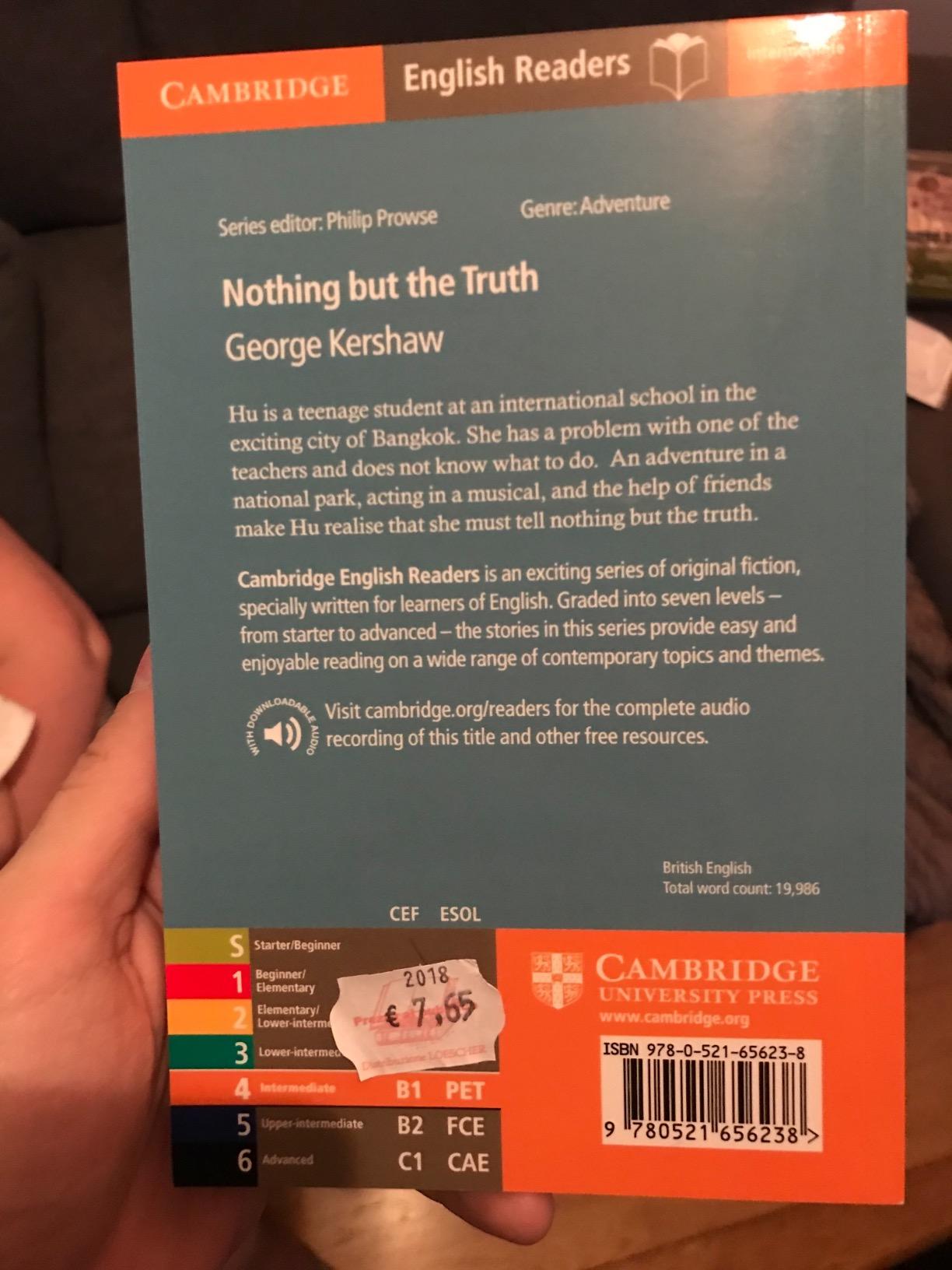 Nothing but the Truth Level 4: Level 4 Cambridge English Readers ...