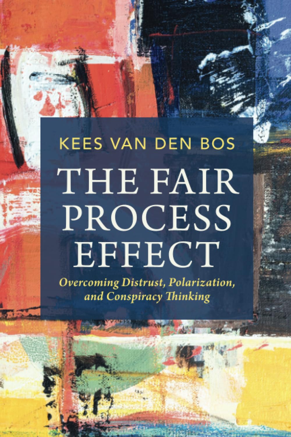 Amazon.com: The Fair Process Effect: 9781009219006: van den Bos, Kees: Books
