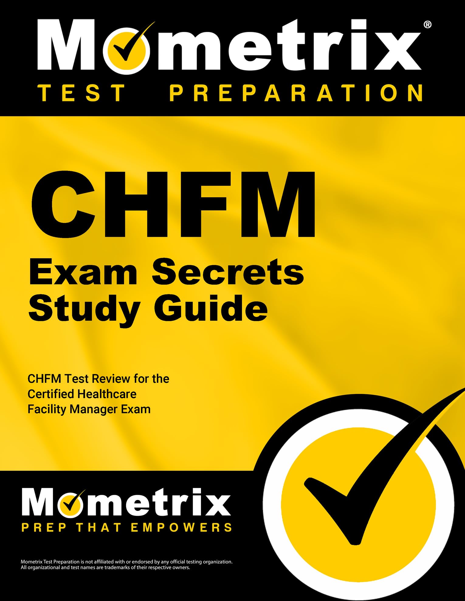 CHFM Exam Secrets Study Guide: CHFM Test Review for the Certified ...