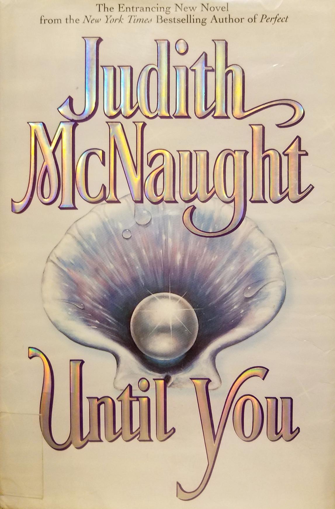 Until You: Judith Mcnaught: 9780552143547: Amazon.com: Books