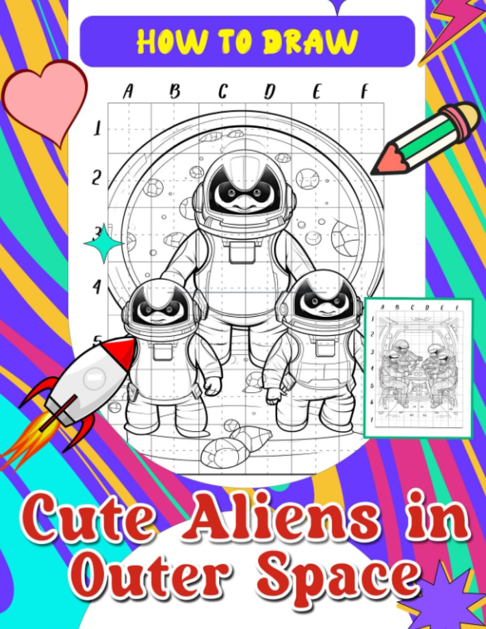 How To Draw Cute Aliens in Outer Space: Step-by-Step Drawing Guide for ...