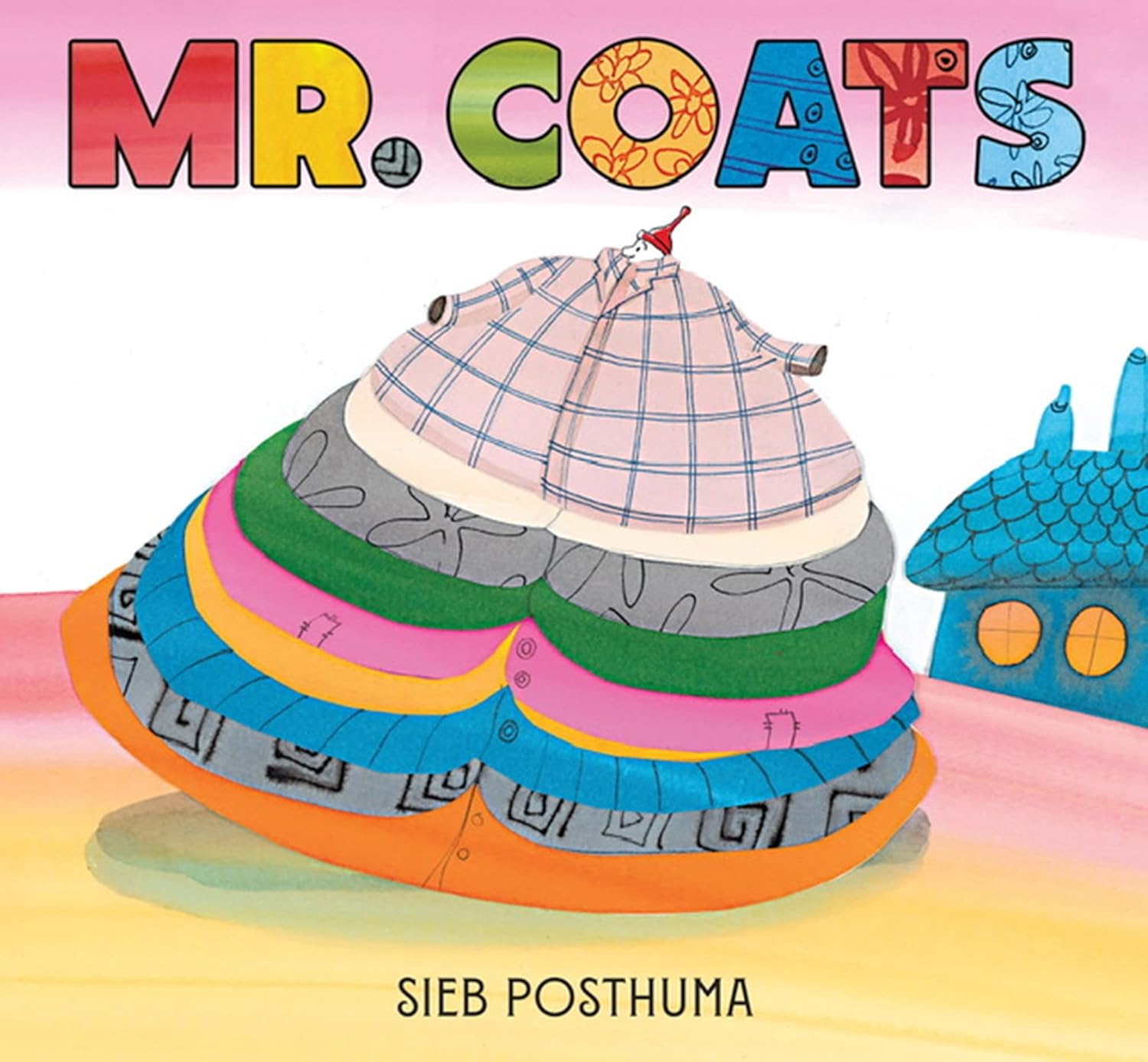 Mr. Coats: Posthuma, Sieb, Colmer, David: 9781646141845: Amazon.com: Books
