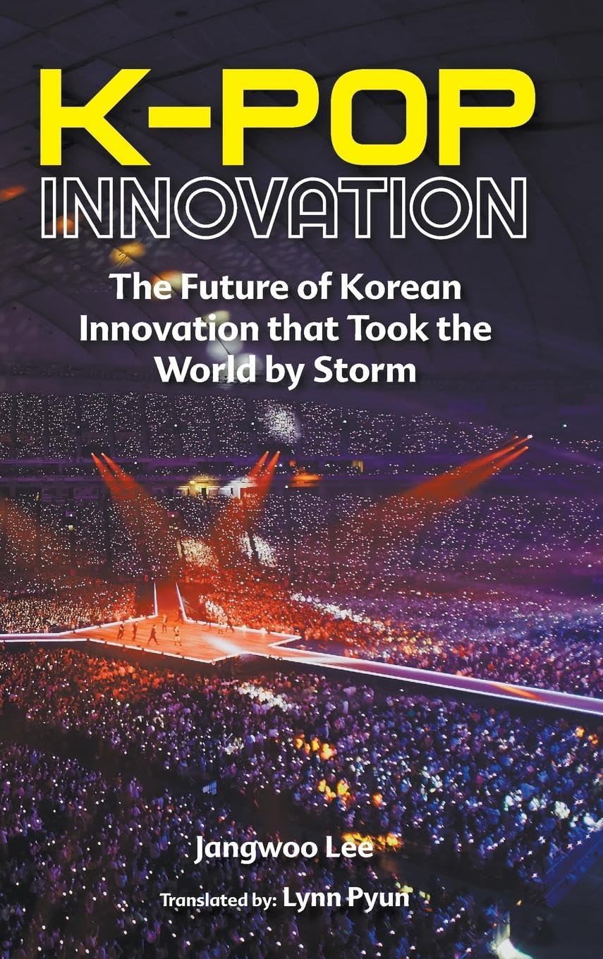 K-pop Innovation: The Future Of Korean Innovation That Took The World ...