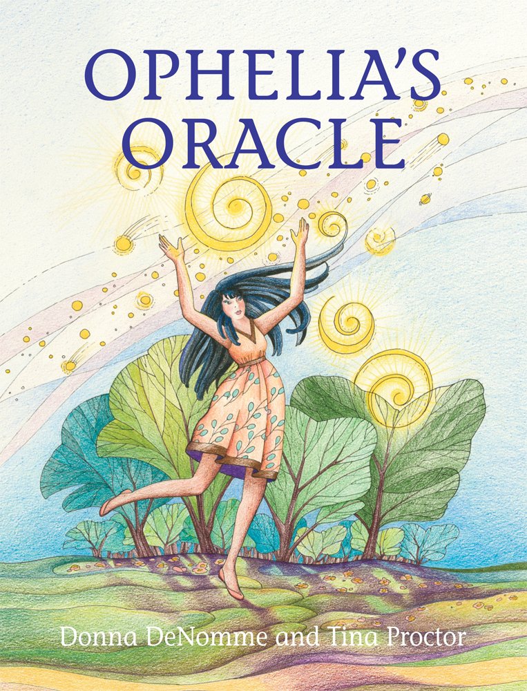 Ophelia's Oracle: Discovering the Healthy, Happy, Self-Aware, and ...