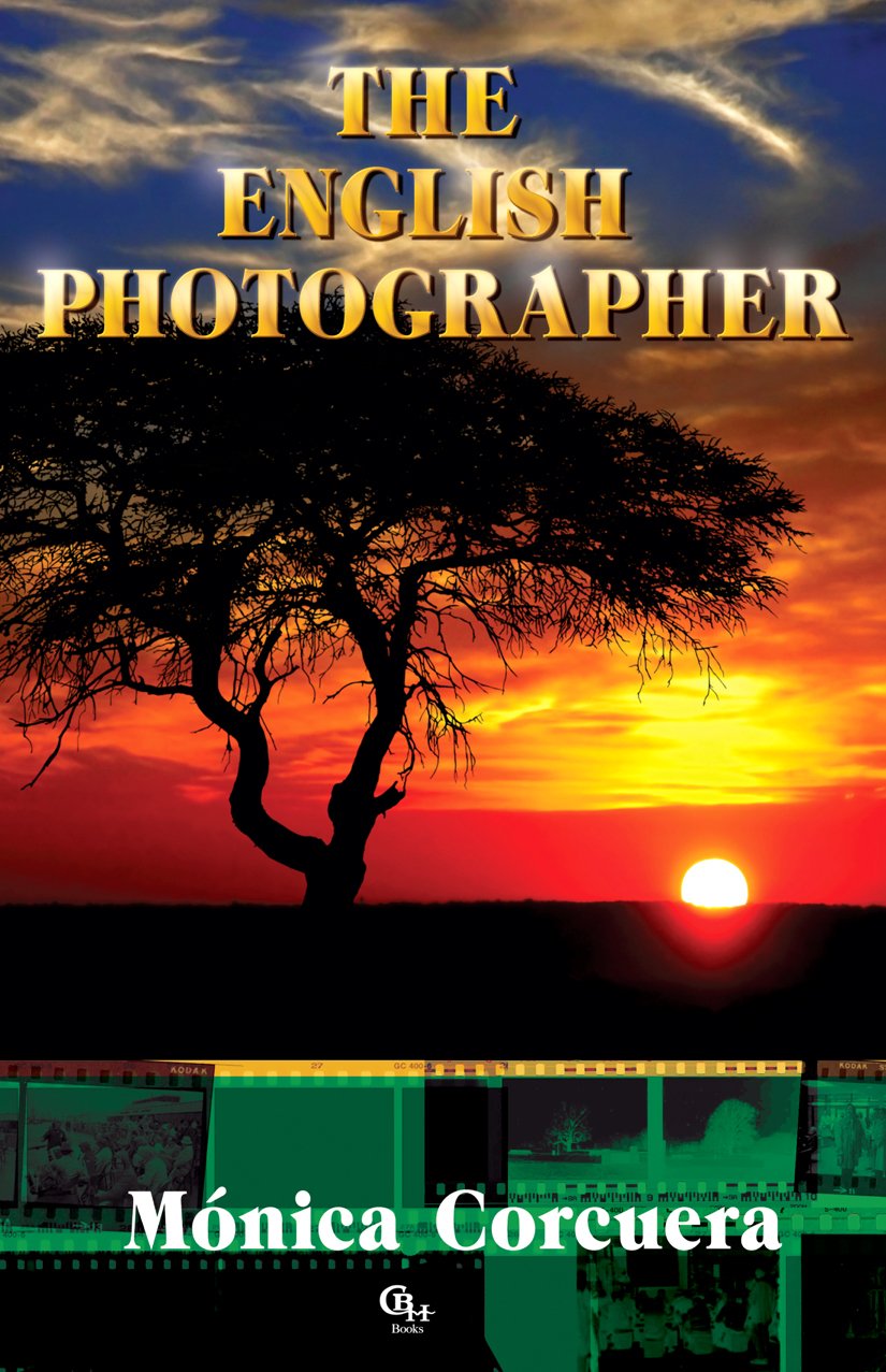 The English Photographer - Kindle edition by Corcuera, Monica, Devine ...