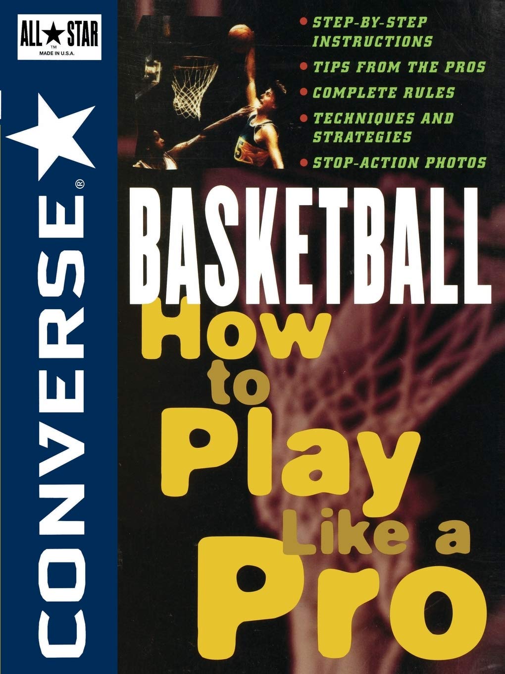 Amazon.com: Converse All Star Basketball: How to Play Like a Pro ...