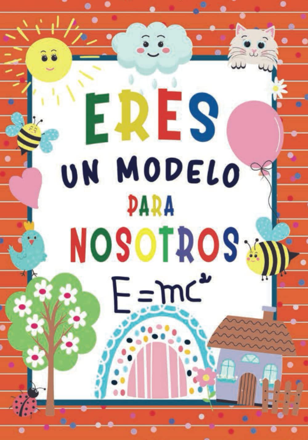 Buy Eres un Modelo para Nosotros: Cuaderno Regalo Personalizado de ...