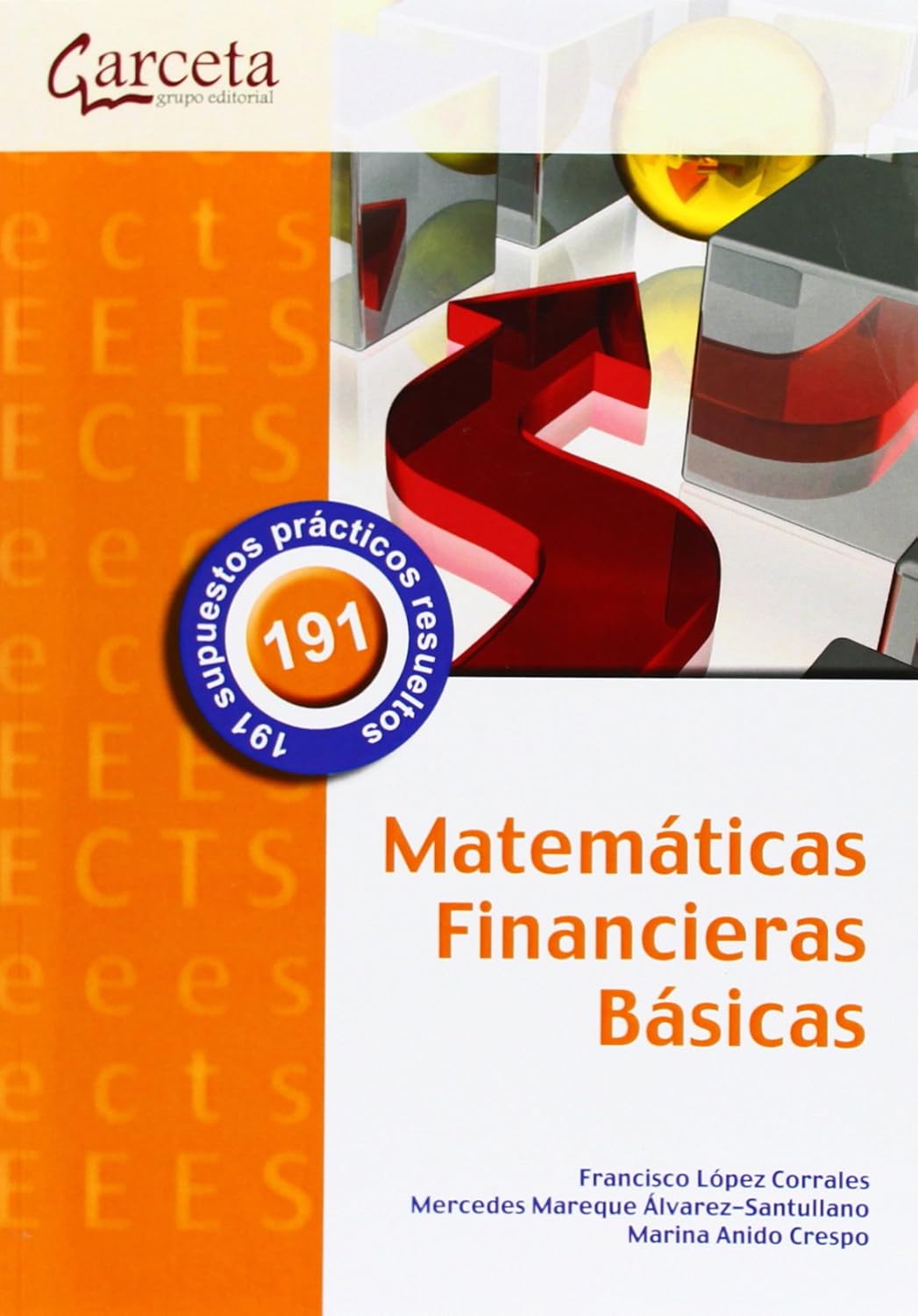 Matemáticas financieras básicas : López, F. Et Al.: Amazon.com.mx: Libros
