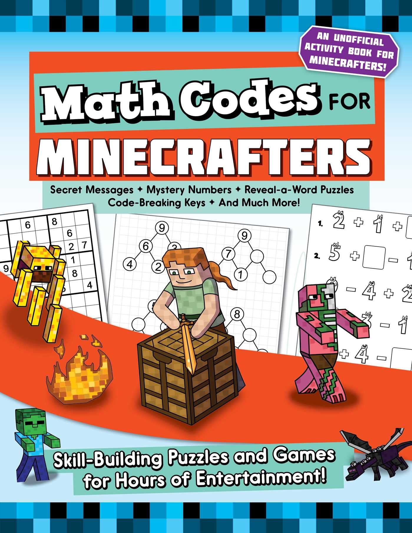 Snapklik.com : Math Codes For Minecrafters: Skill-Building Puzzles And Games For Hours Of ...