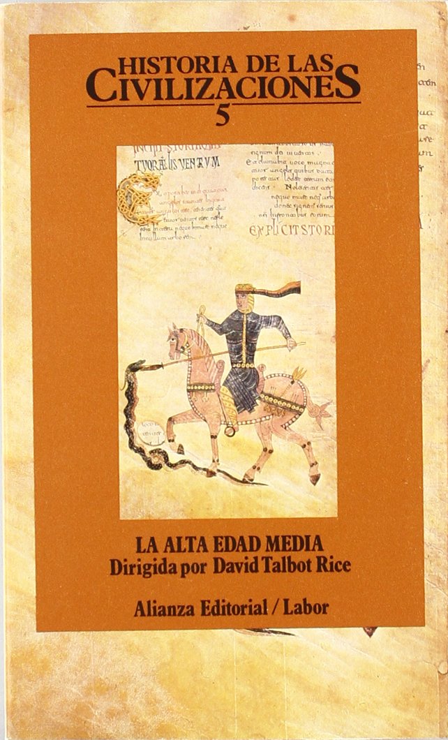 Historia de las civilizaciones / History of the Civilizations: La Alta ...