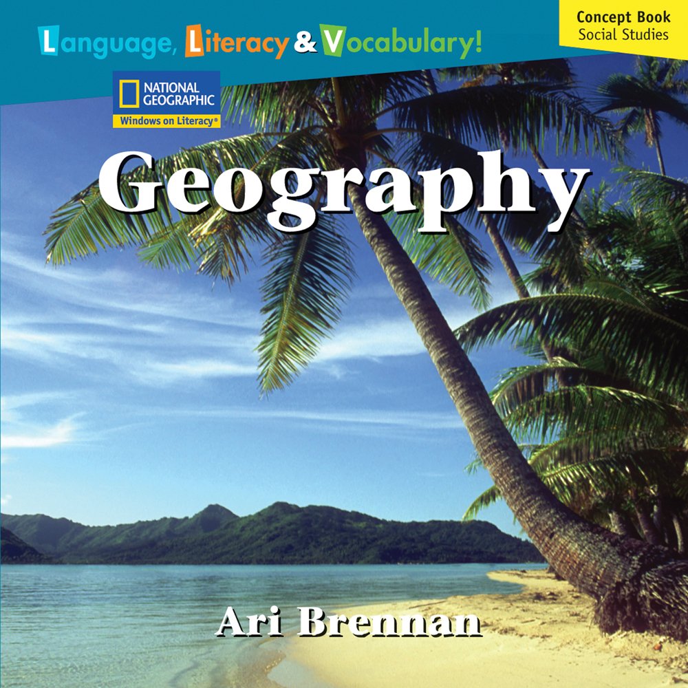 Buy Geography (National Geographic Windows on Literacy, Fluent Plus ...