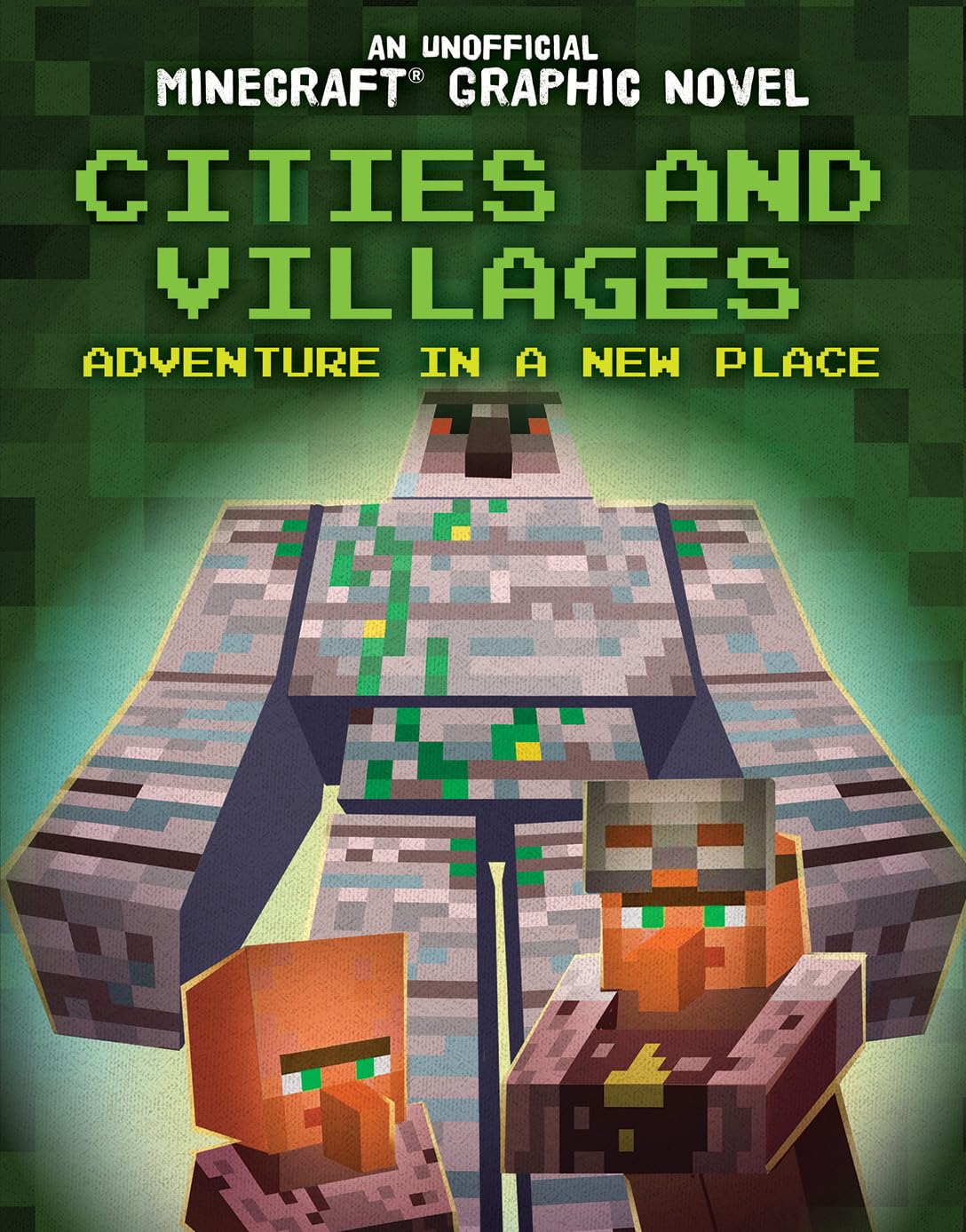 Cities and Villages: Adventure in a New Place (Unofficial Minecraft ...