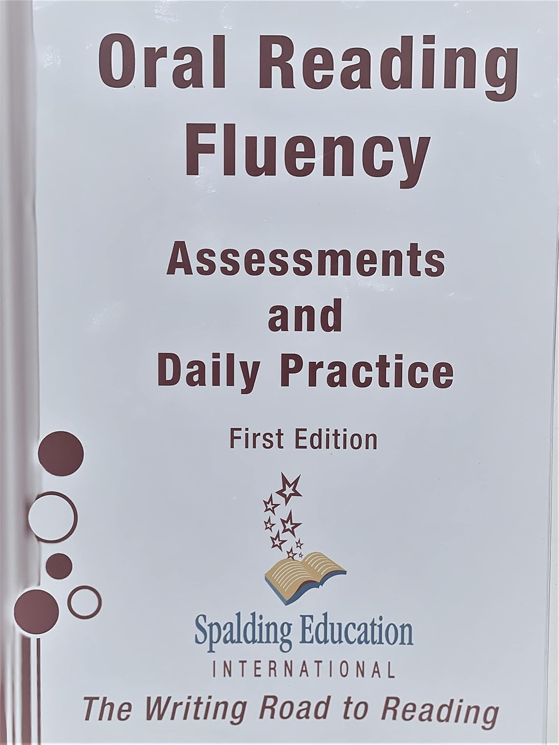 Oral Reading Fluency Assessments and Daily Practice First Edition ...