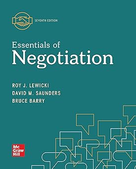 Essentials of Negotiation: Lewicki, Roy J., Barry, Bruce, Saunders ...