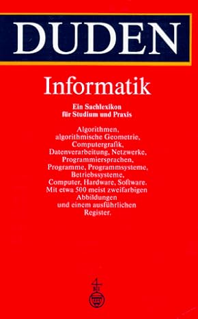 Duden Informatik A-Z: Fachlexikon für Studium, Ausbildung und Beruf ...