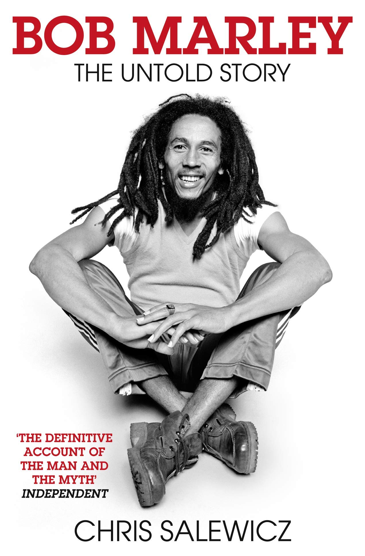 Bob Marley: The Untold Story: The Untold Story. The Captivating ...