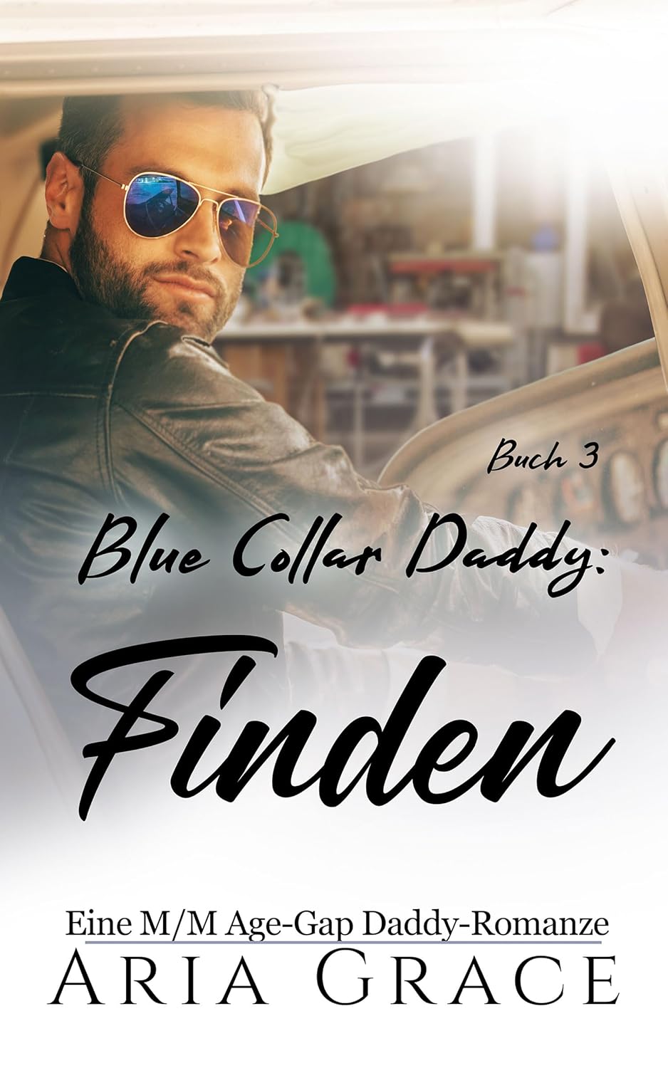 Blue Collar Daddy: Finden: Eine M/M Age-Gap Daddy-Romanze (Blue Collar ...