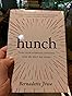 Hunch: Turn Your Everyday Insights Into The Next Big Thing: Jiwa ...