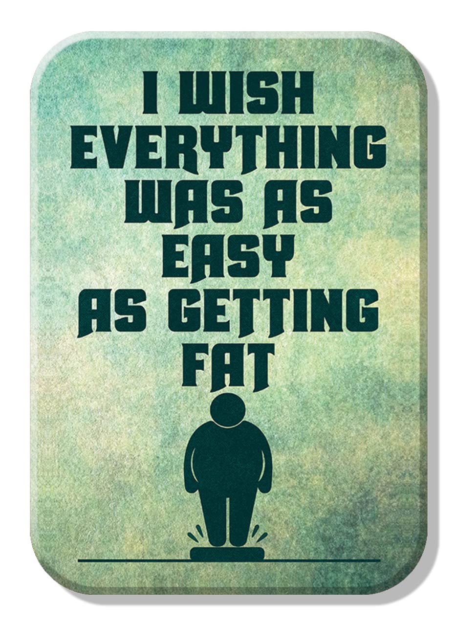 Amazon.com: Desperate Enterprises Getting Fat Refrigerator Magnet ...